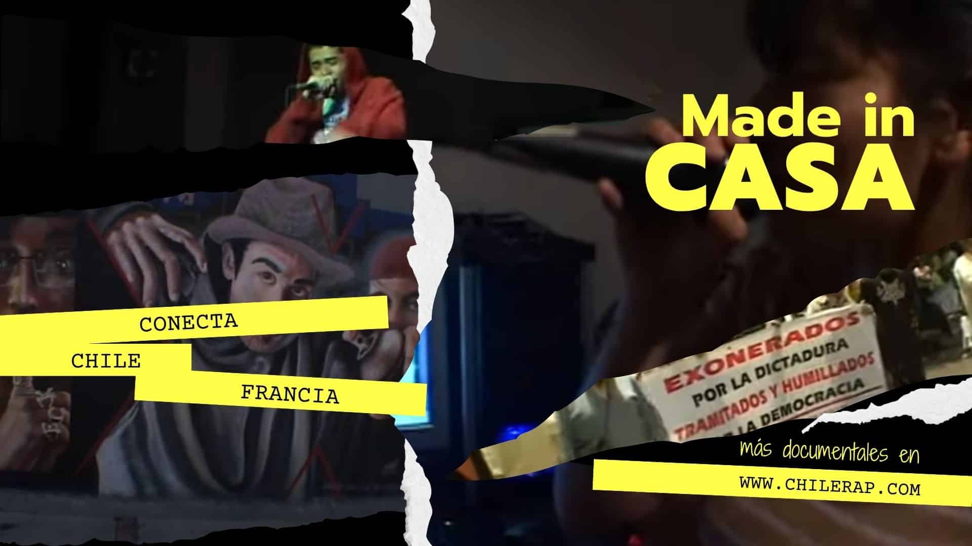 Made in Casa: el documental (RAP CHILENO)